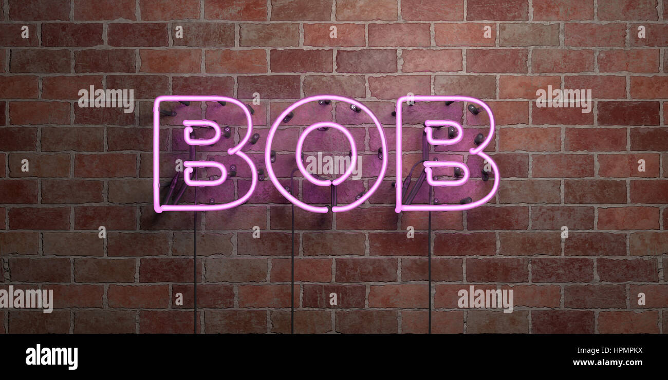 BOB - fluorescent Neon tube Sign on brickwork - Front view - 3D ...