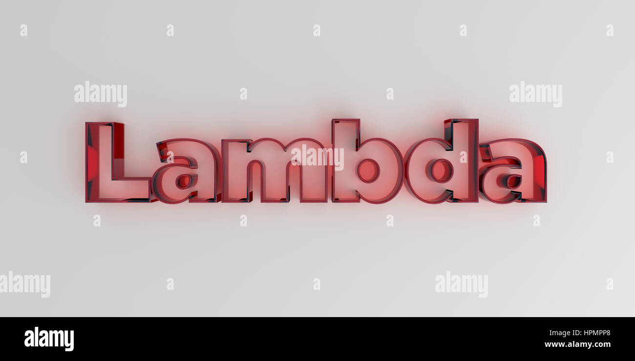 Lambda - Red glass text on white background - 3D rendered royalty free ...