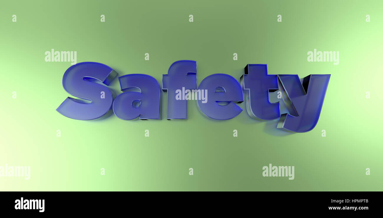 Safety - colorful glass text on vibrant background - 3D rendered ...