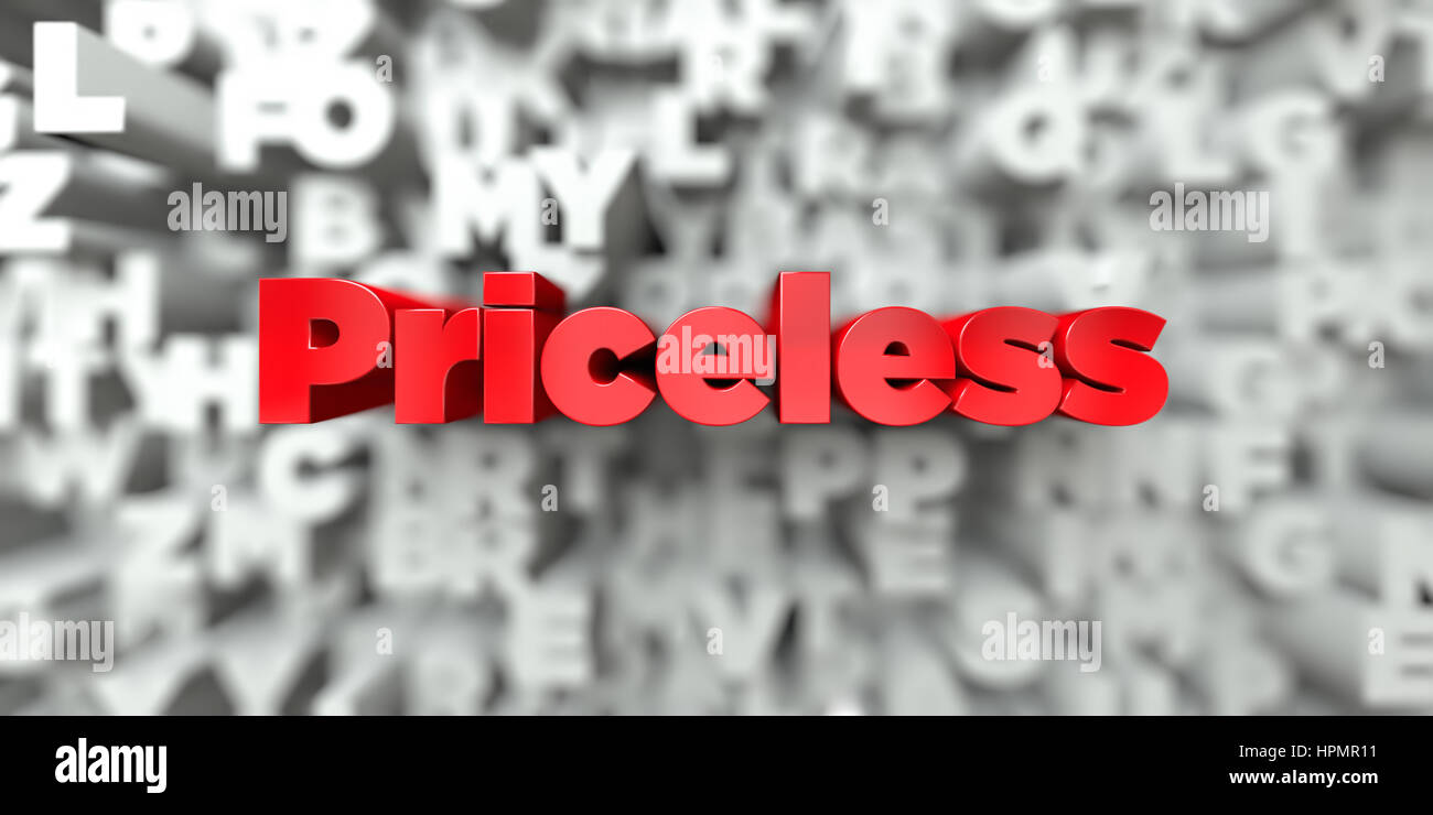 Priceless - Red text on typography background - 3D rendered royalty ...