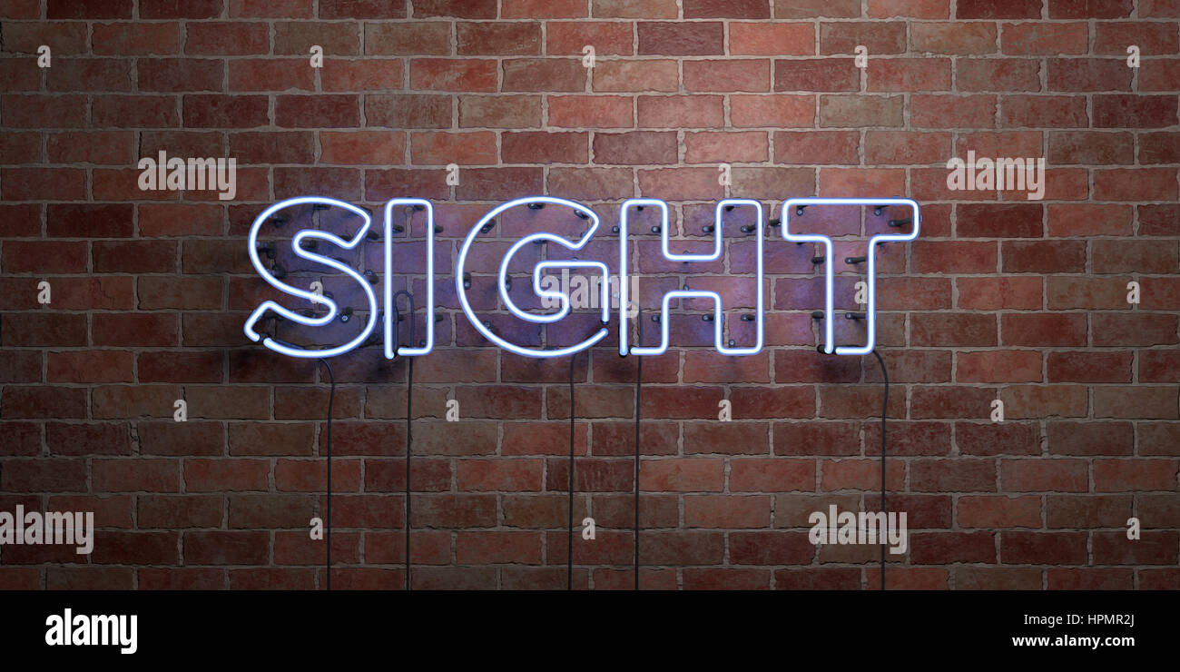 SIGHT - fluorescent Neon tube Sign on brickwork - Front view - 3D ...
