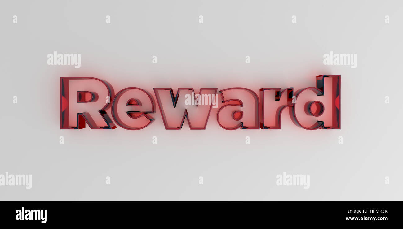 Reward - Red glass text on white background - 3D rendered royalty free ...