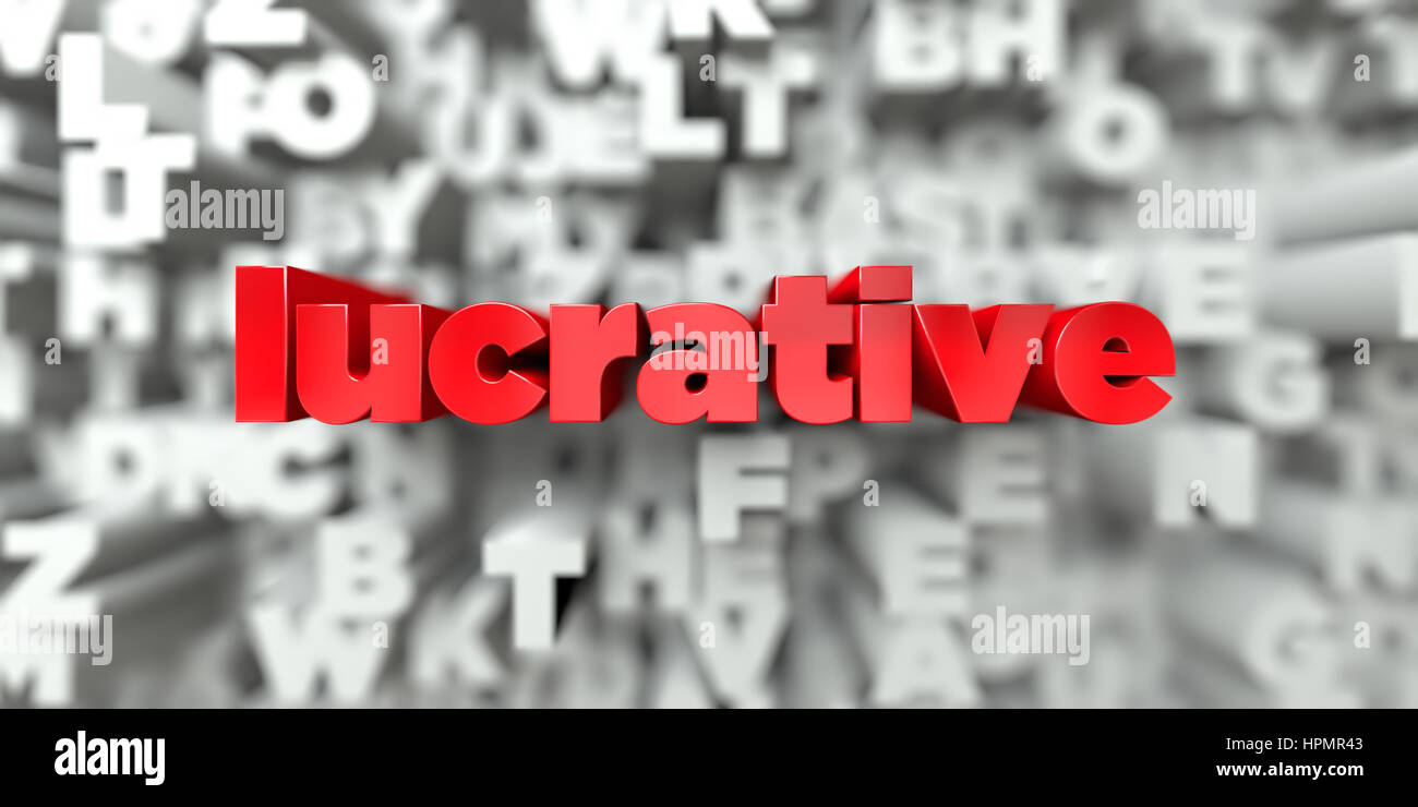lucrative - Red text on typography background - 3D rendered royalty ...
