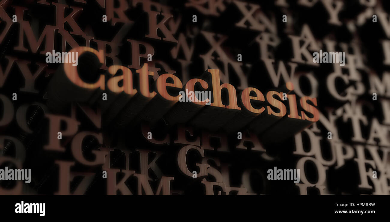 Catechesis - Wooden 3D rendered letters/message. Can be used for an ...