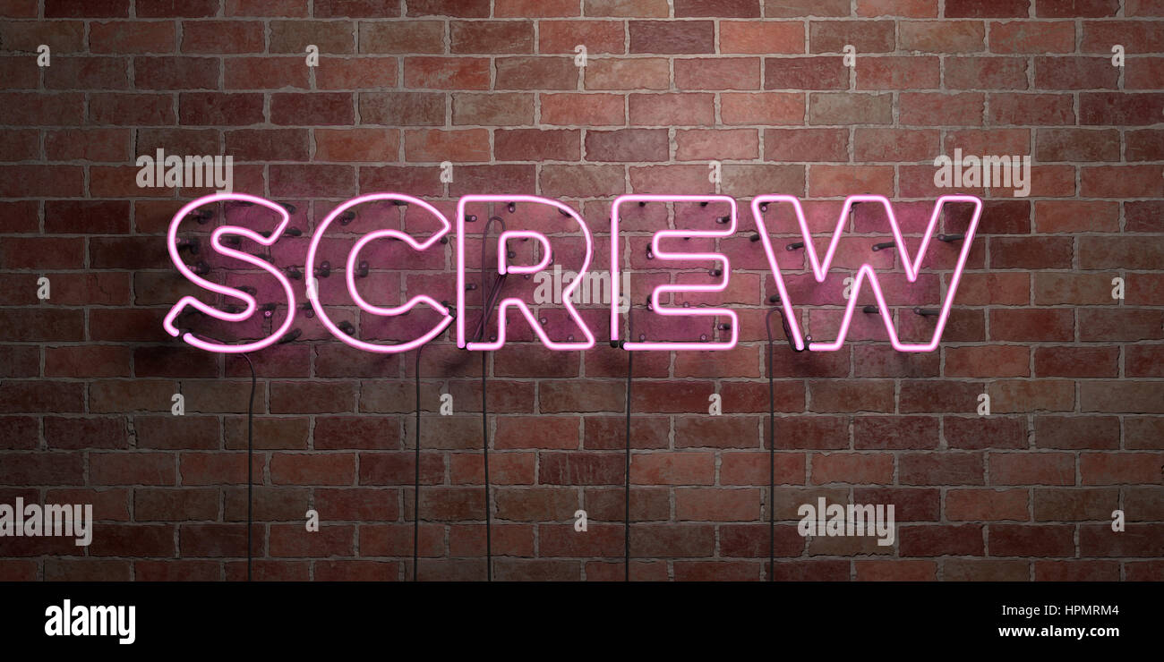 SCREW - fluorescent Neon tube Sign on brickwork - Front view - 3D ...