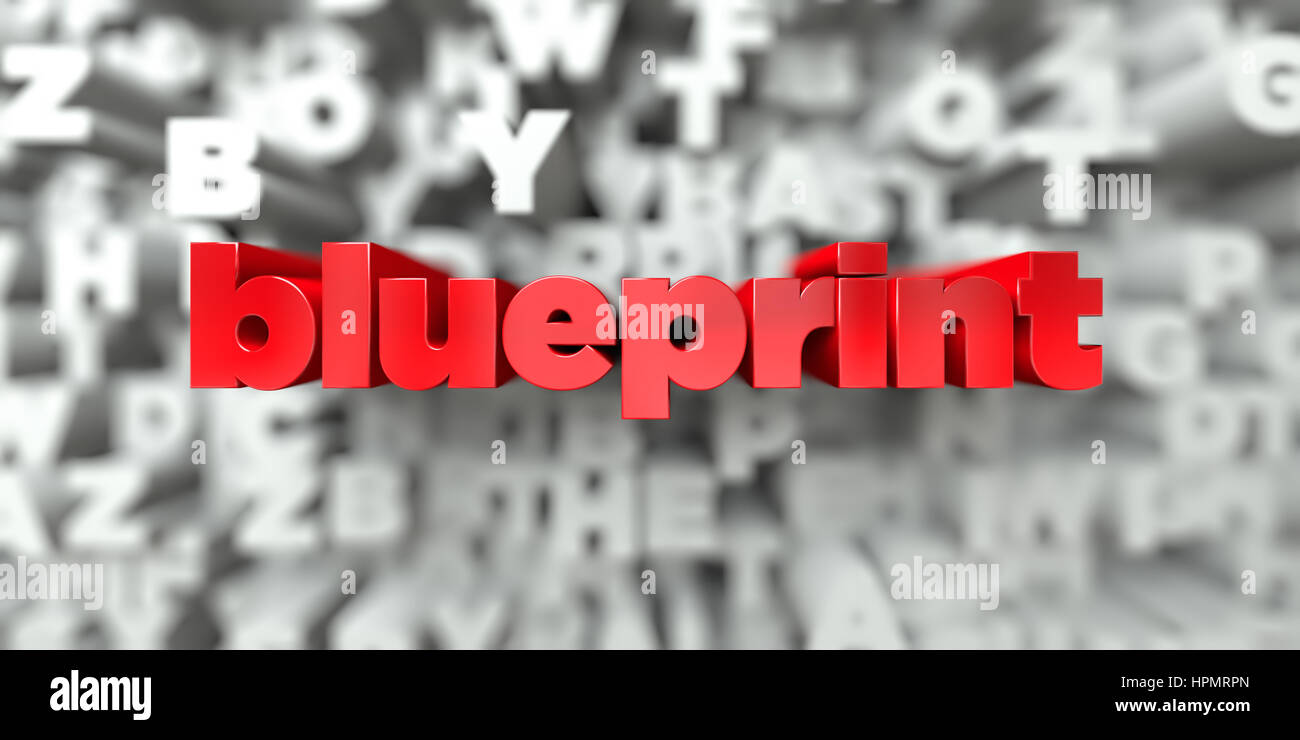 blueprint - Red text on typography background - 3D rendered royalty ...