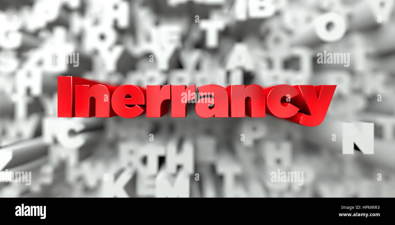 Inerrancy - Red text on typography background - 3D rendered royalty free stock image. This image ...
