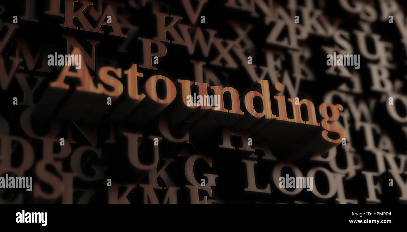 Astounding - Wooden 3D rendered letters/message. Can be used for an ...