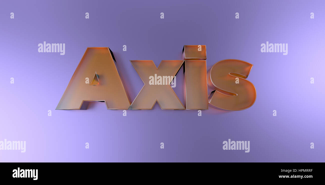 Axis - colorful glass text on vibrant background - 3D rendered royalty ...
