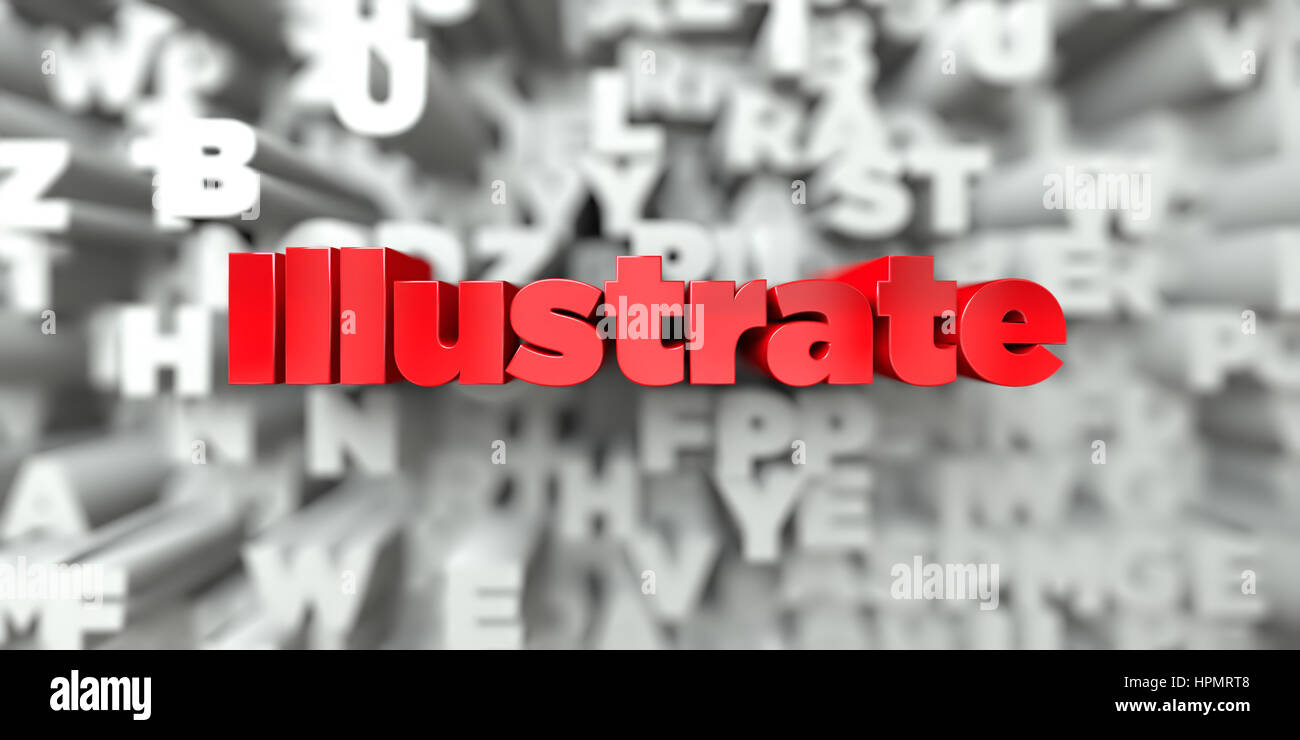 Illustrate - Red text on typography background - 3D rendered royalty ...