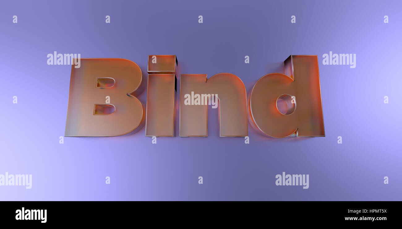 Bind - colorful glass text on vibrant background - 3D rendered royalty ...
