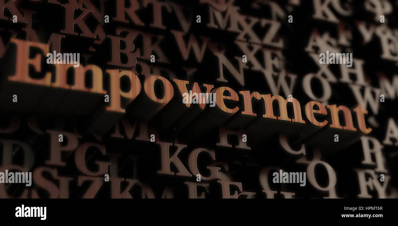 Empowerment letters hi-res stock photography and images - Alamy