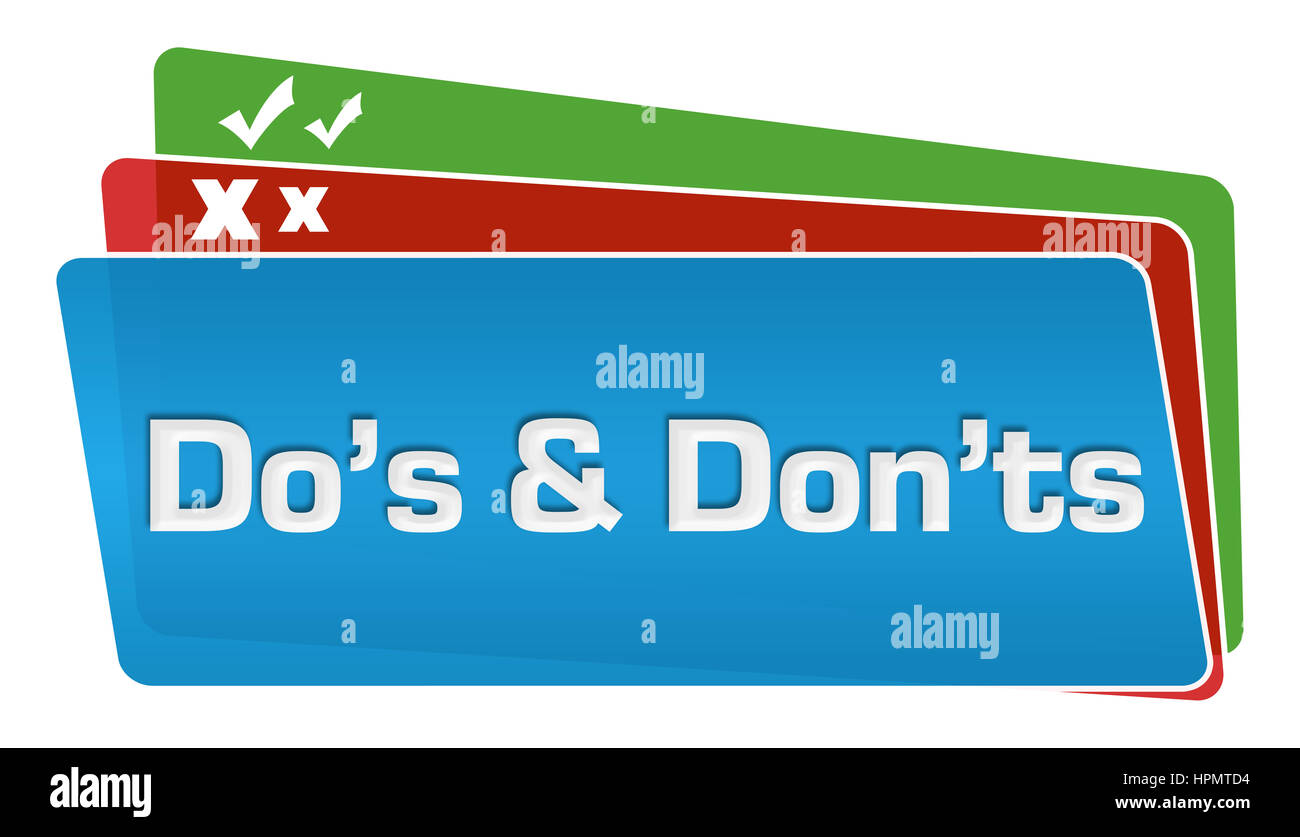 Dos And Donts Stock Photos & Dos And Donts Stock Images - Alamy