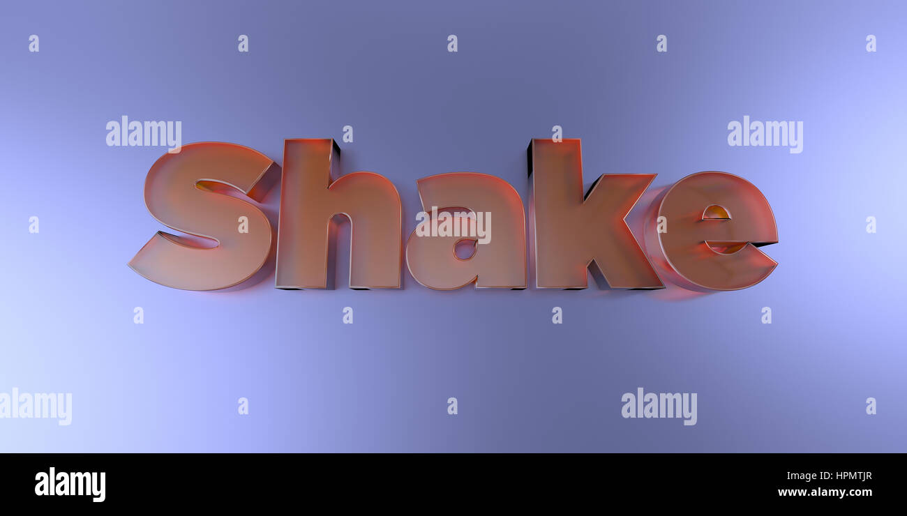 Shake - colorful glass text on vibrant background - 3D rendered royalty ...