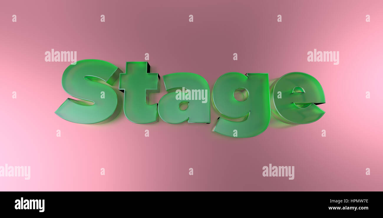 Stage - colorful glass text on vibrant background - 3D rendered royalty ...