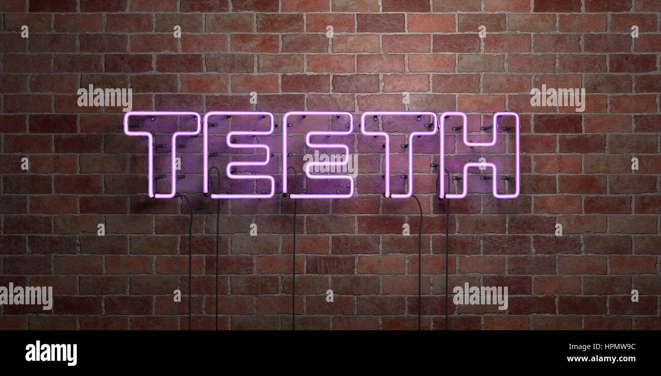 TEETH - fluorescent Neon tube Sign on brickwork - Front view - 3D ...