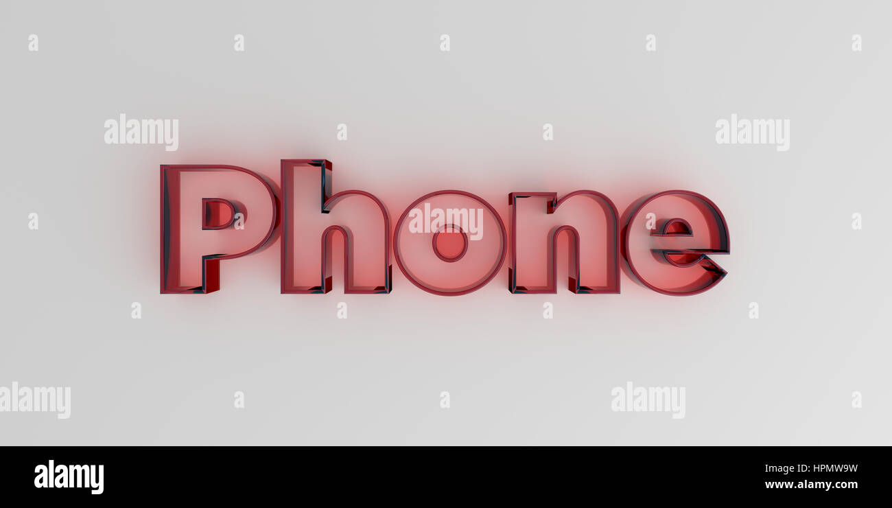 Phone - Red glass text on white background - 3D rendered royalty free ...