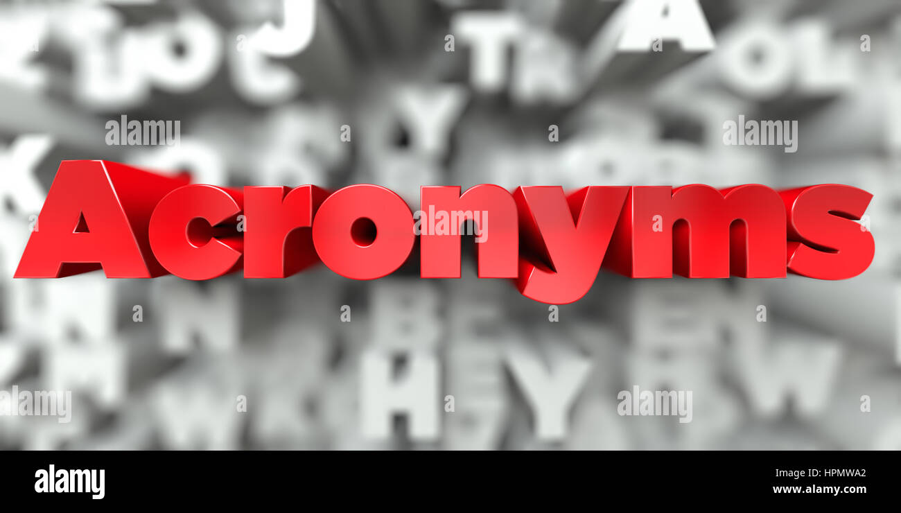 Acronyms - Red text on typography background - 3D rendered royalty free ...