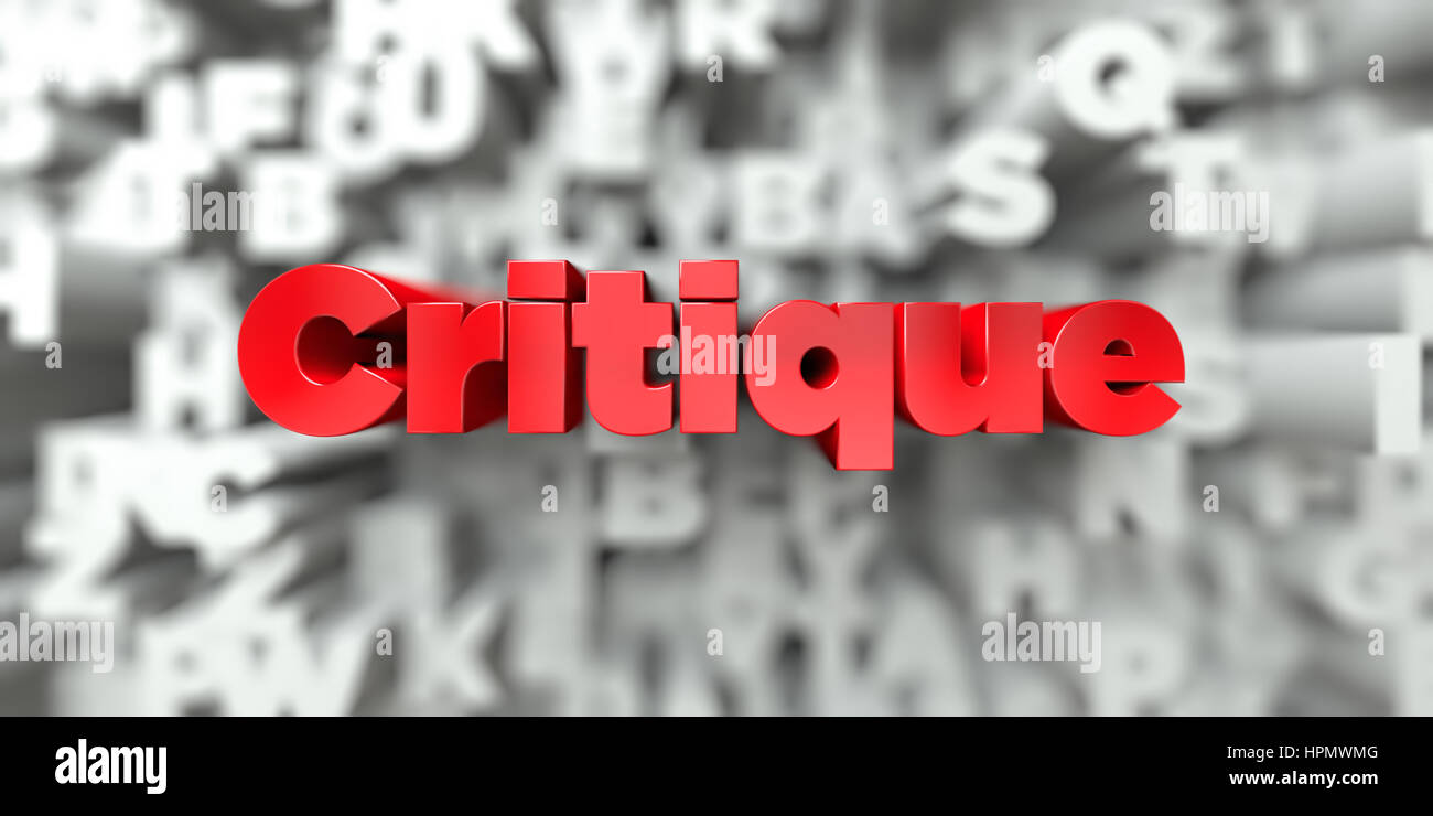 Critique - Red text on typography background - 3D rendered royalty free ...