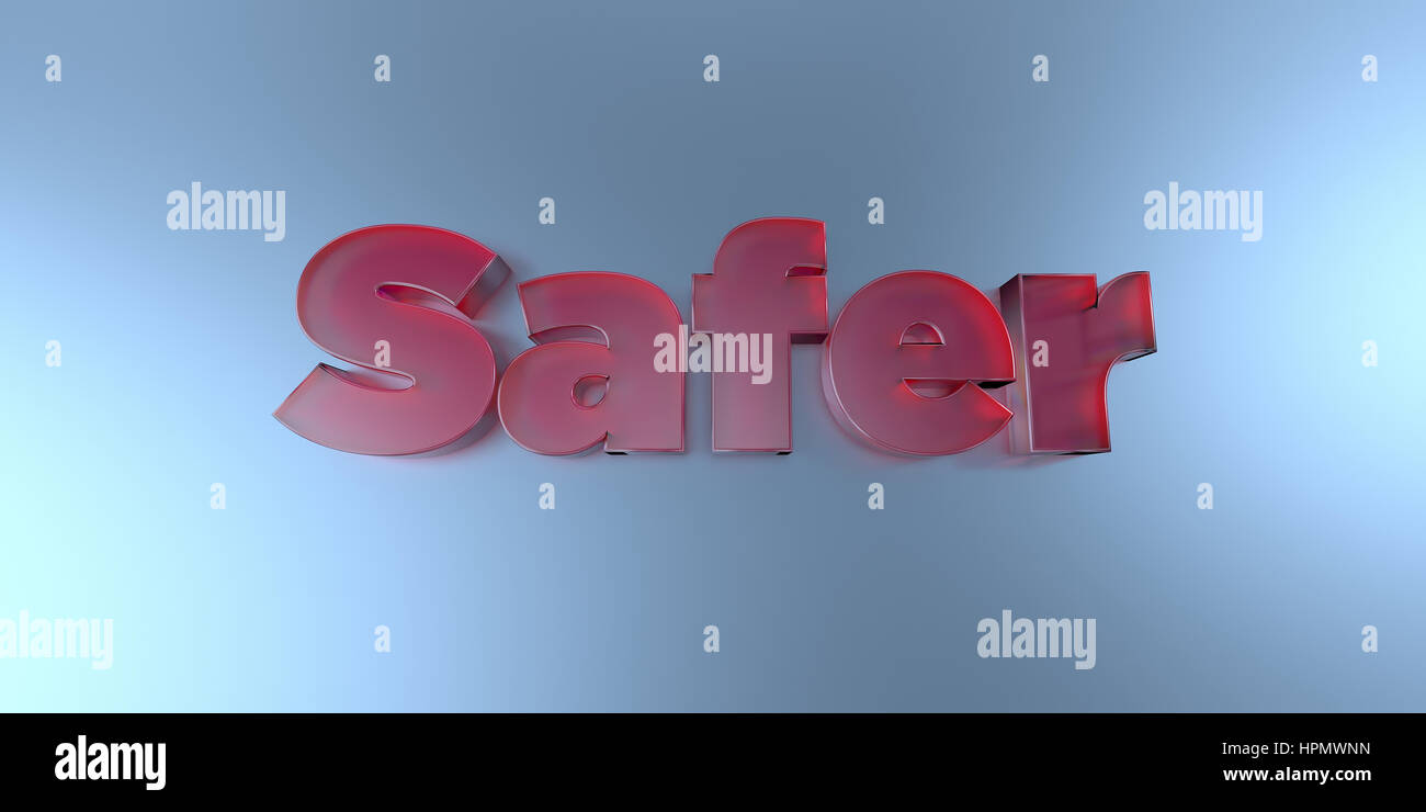 Safer - colorful glass text on vibrant background - 3D rendered royalty ...