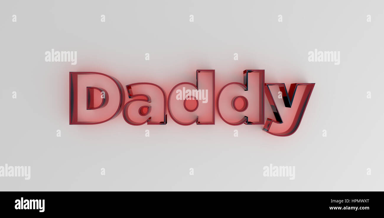 Daddy - Red glass text on white background - 3D rendered royalty free ...