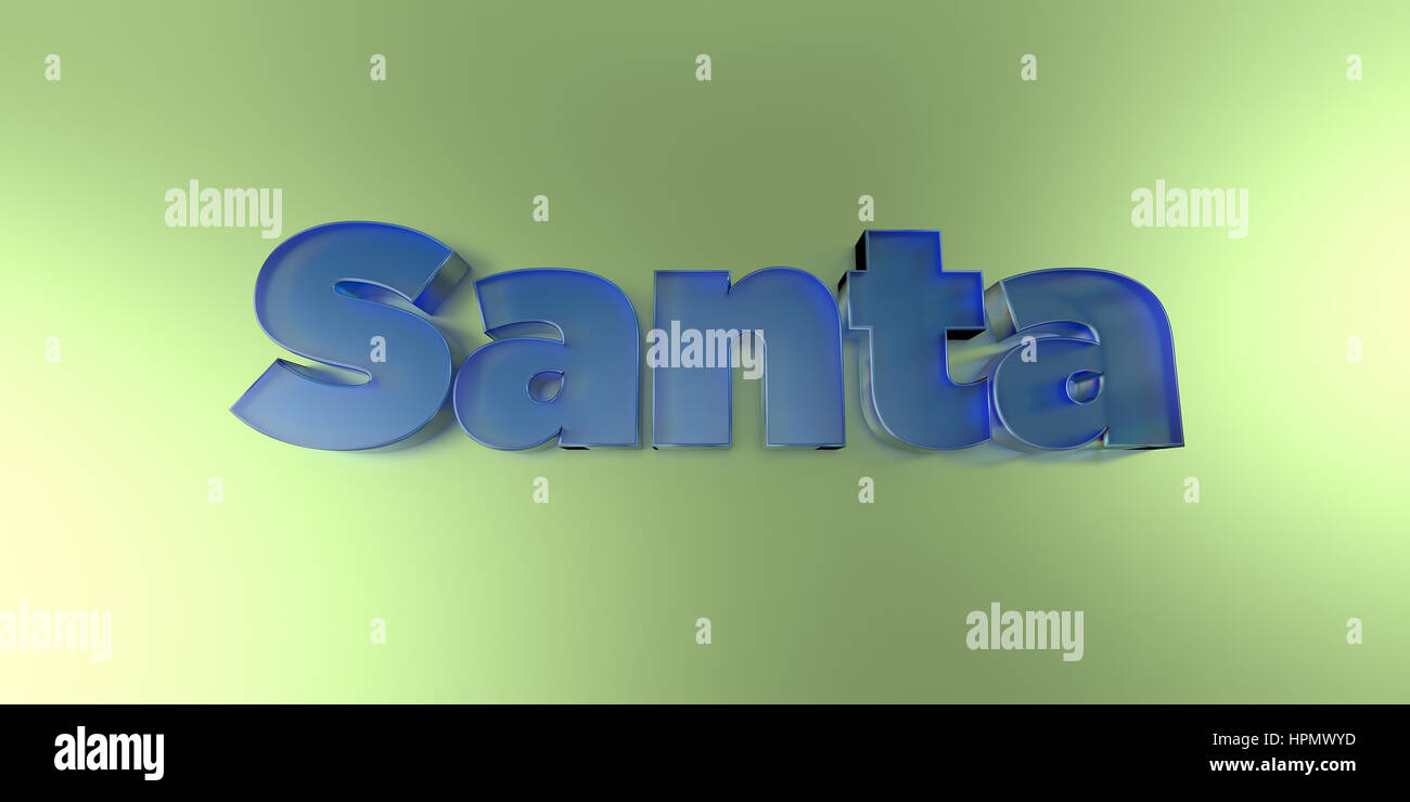 Santa - colorful glass text on vibrant background - 3D rendered royalty ...