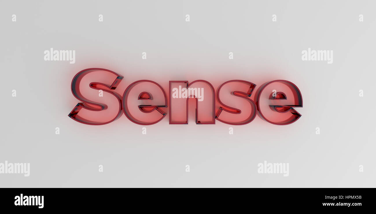 Sense - Red glass text on white background - 3D rendered royalty free ...