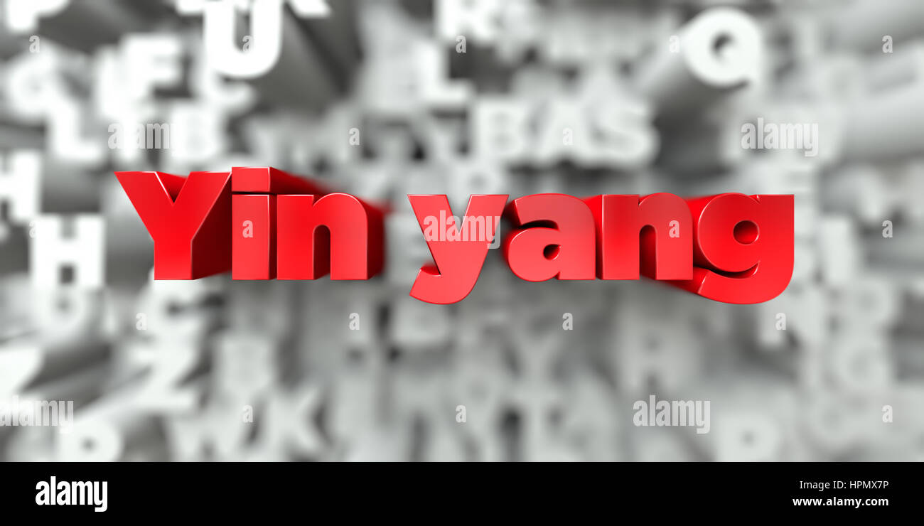 Yin yang - Red text on typography background - 3D rendered royalty free ...
