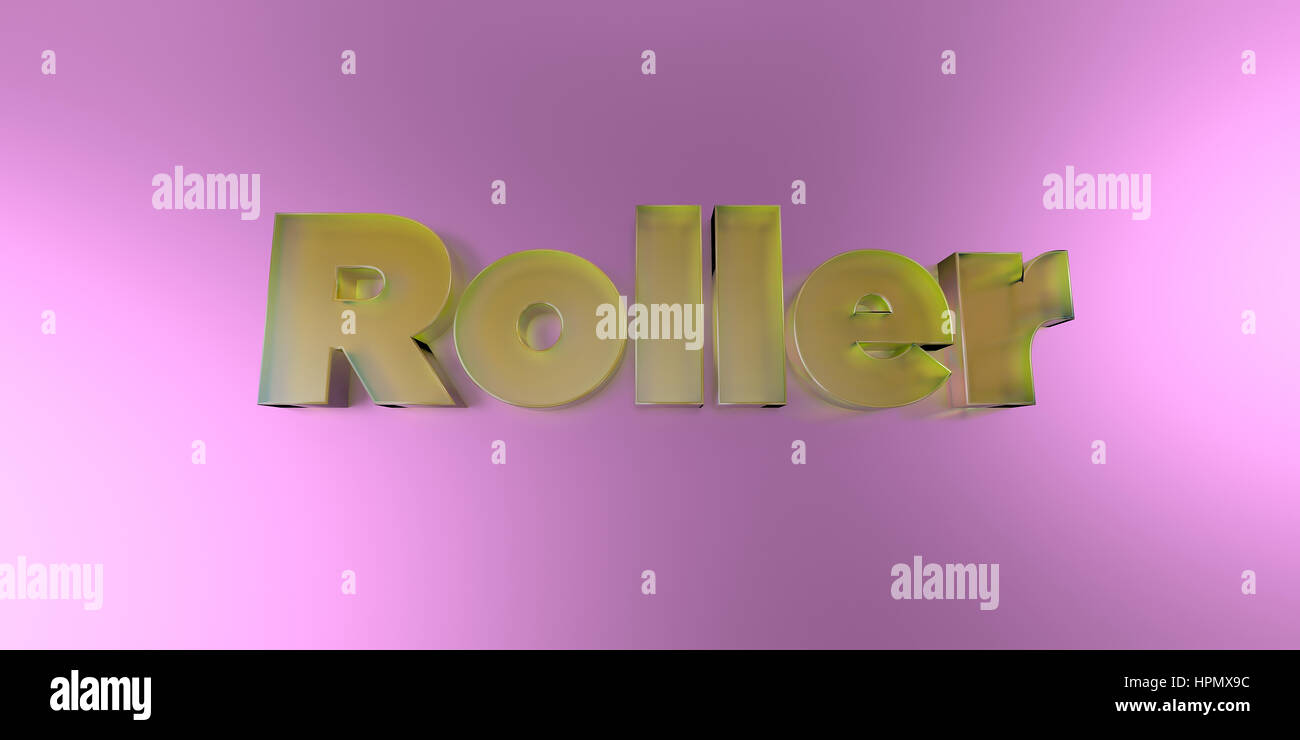 Roller - colorful glass text on vibrant background - 3D rendered ...