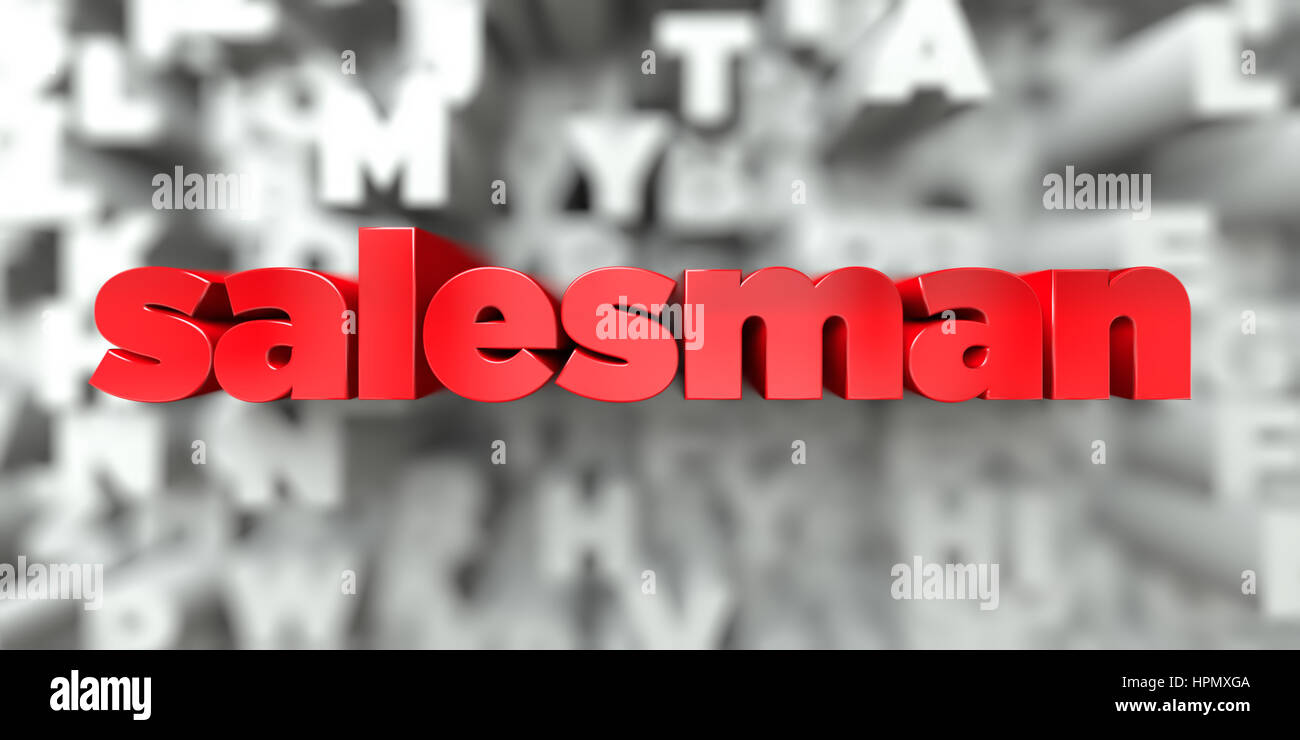 salesman - Red text on typography background - 3D rendered royalty free ...