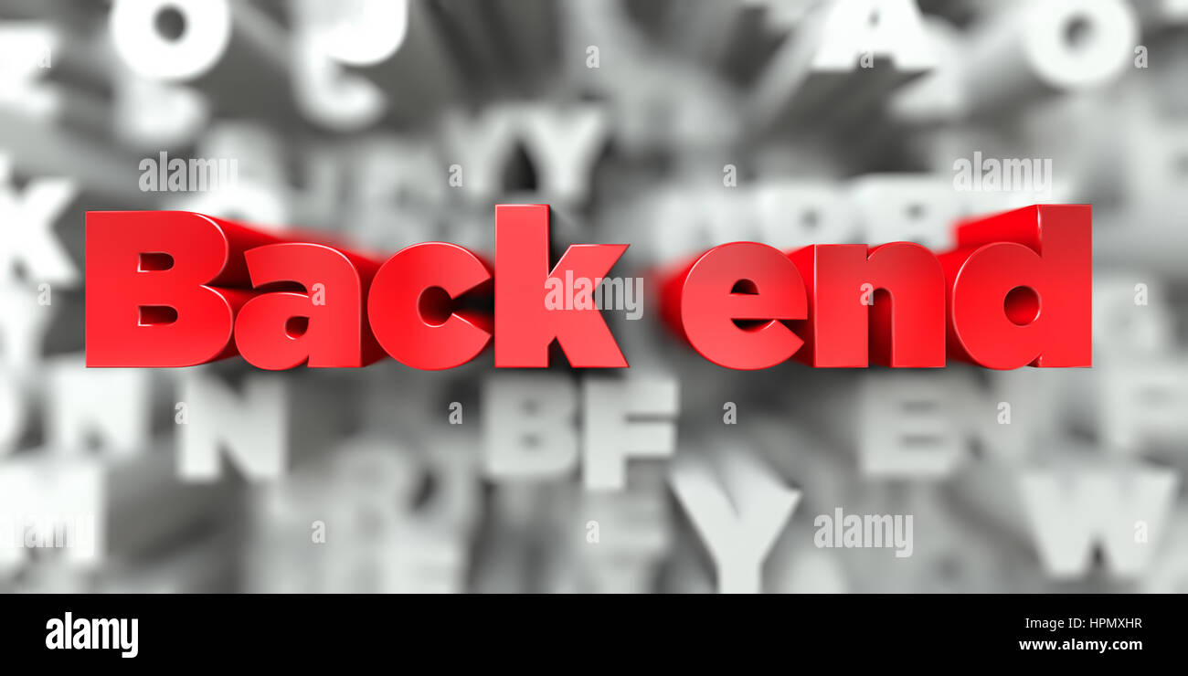 Back end - Red text on typography background - 3D rendered royalty free ...