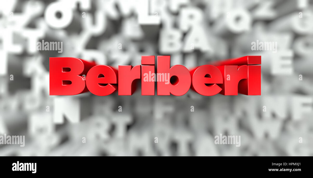 Beriberi - Red text on typography background - 3D rendered royalty free ...