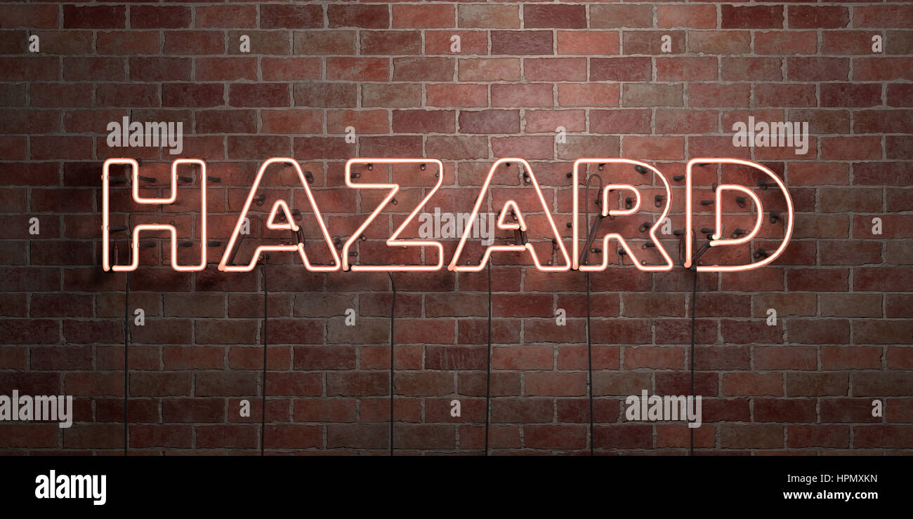 HAZARD - fluorescent Neon tube Sign on brickwork - Front view - 3D ...