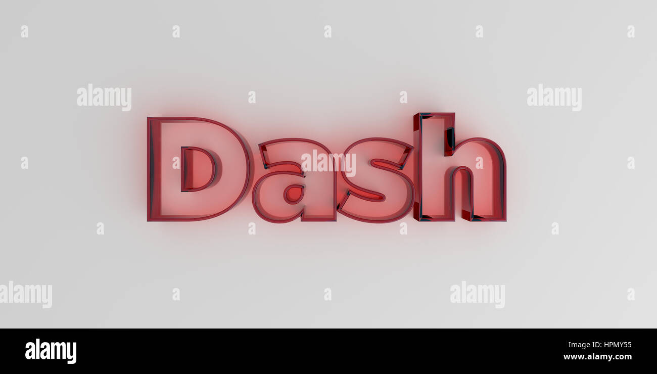 Dash - Red glass text on white background - 3D rendered royalty free ...