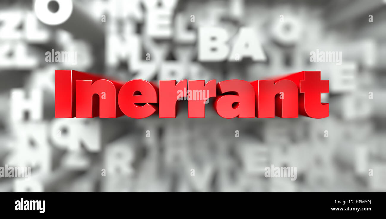 Inerrant - Red text on typography background - 3D rendered royalty free ...