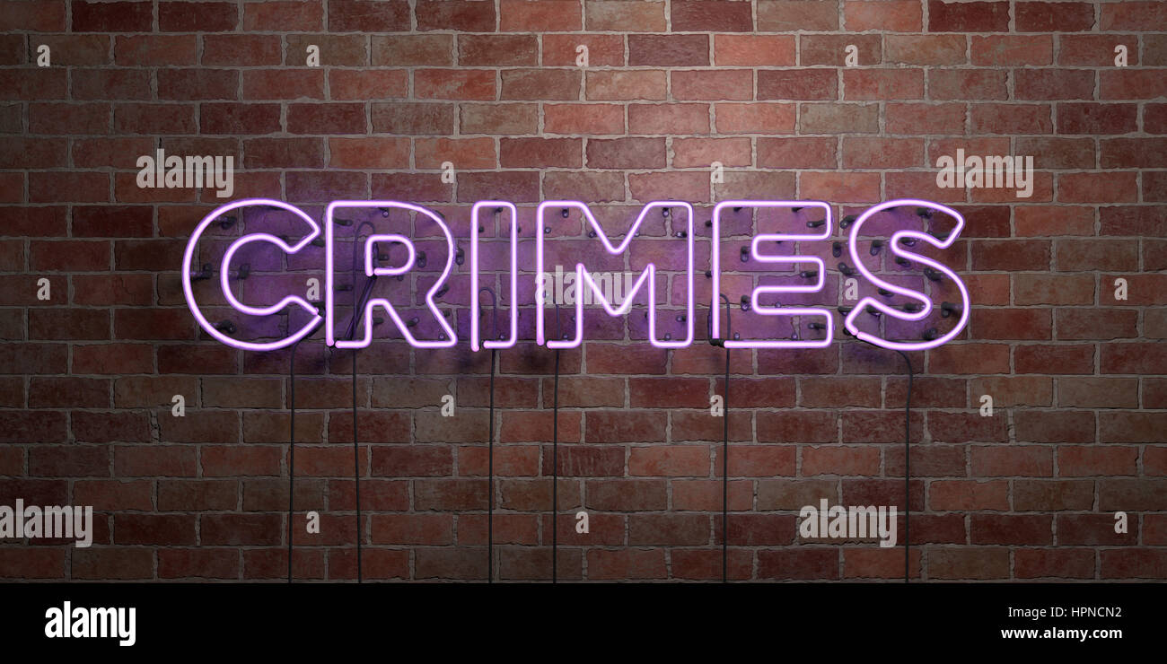 CRIMES - fluorescent Neon tube Sign on brickwork - Front view - 3D ...