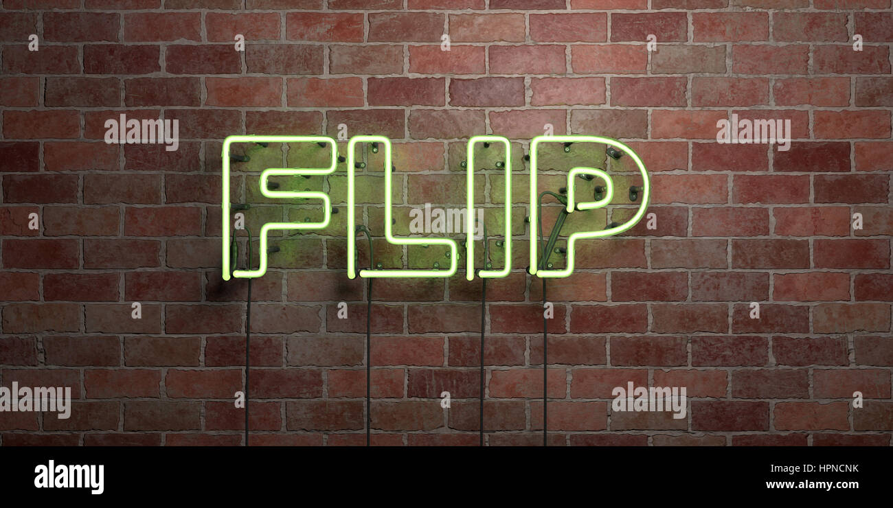FLIP - fluorescent Neon tube Sign on brickwork - Front view - 3D ...