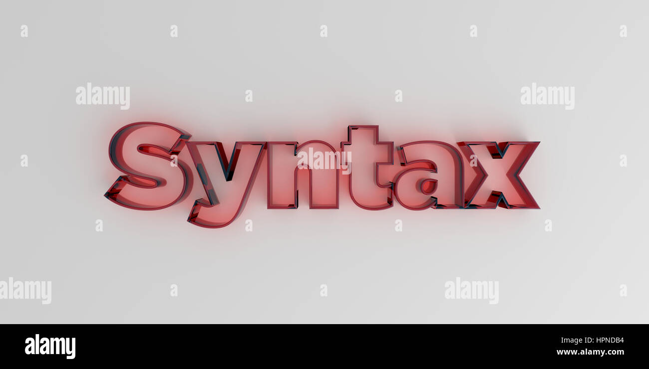 Syntax - Red glass text on white background - 3D rendered royalty free ...