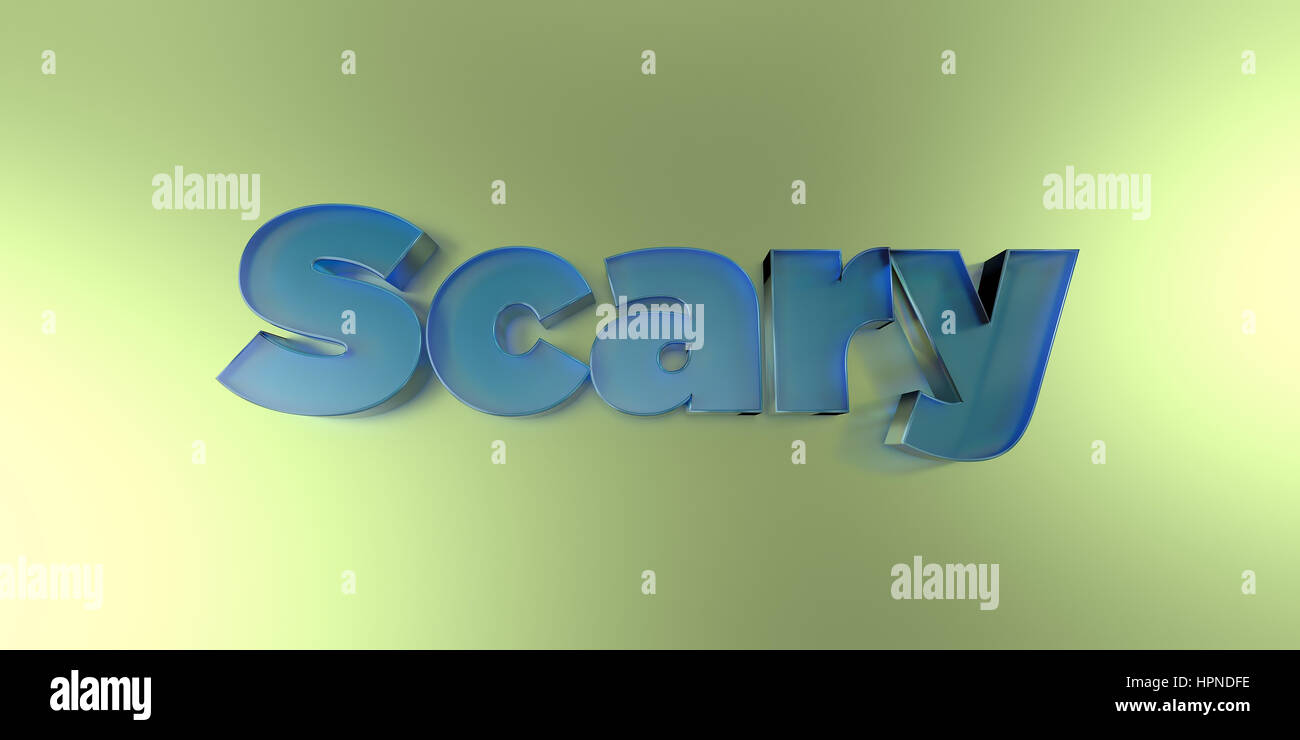 Scary - colorful glass text on vibrant background - 3D rendered royalty ...