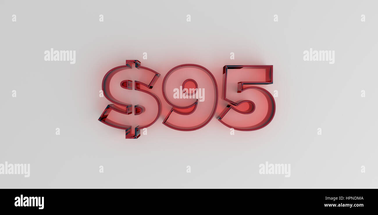 $95 - Red glass text on white background - 3D rendered royalty free ...