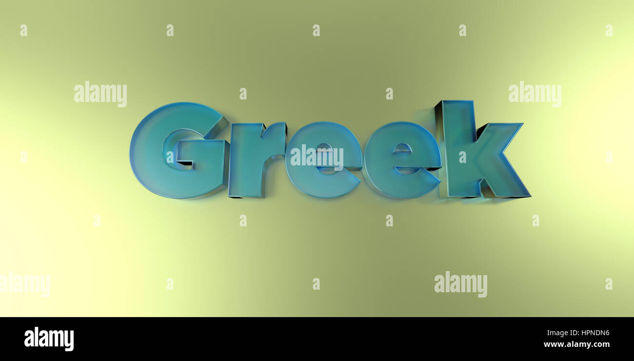 Greek - colorful glass text on vibrant background - 3D rendered royalty ...