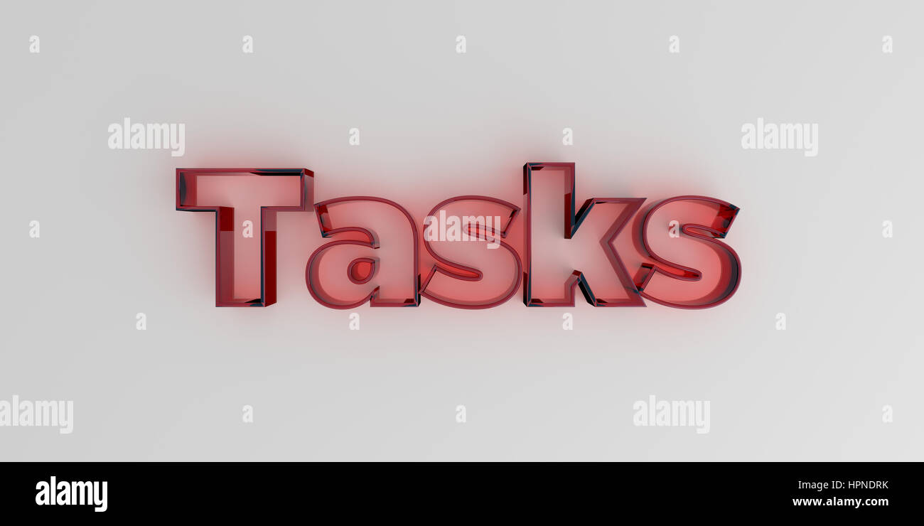 Tasks - Red glass text on white background - 3D rendered royalty free ...