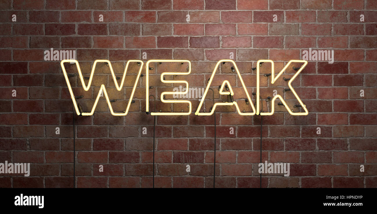 WEAK - fluorescent Neon tube Sign on brickwork - Front view - 3D ...