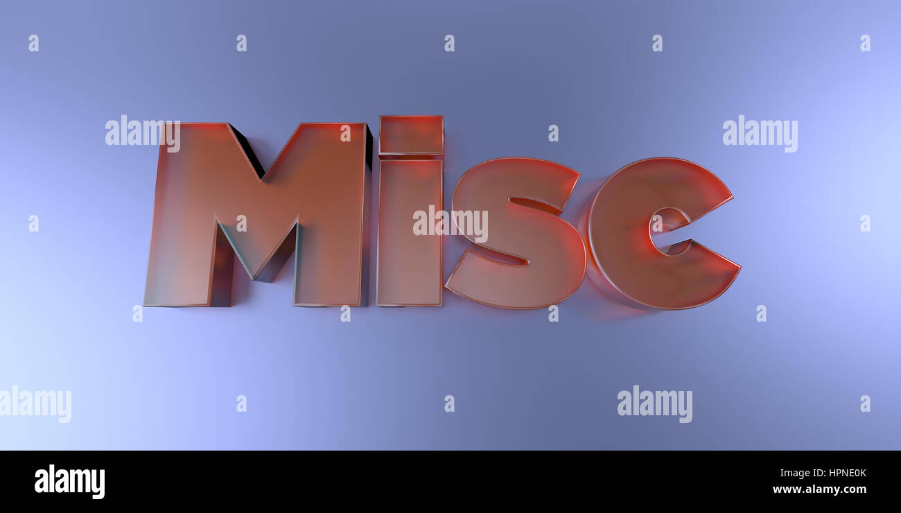 Misc - colorful glass text on vibrant background - 3D rendered royalty ...