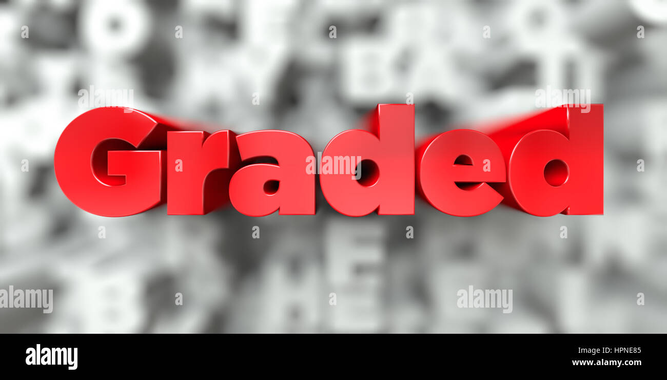 Graded - Red text on typography background - 3D rendered royalty free ...