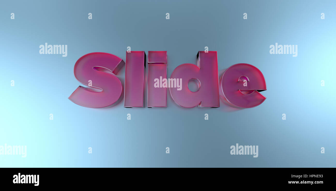 Slide - colorful glass text on vibrant background - 3D rendered royalty ...