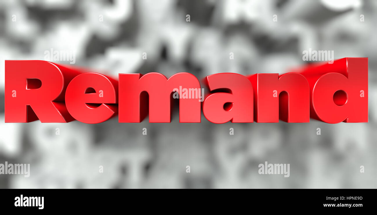 Remand High Resolution Stock Photography and Images - Alamy