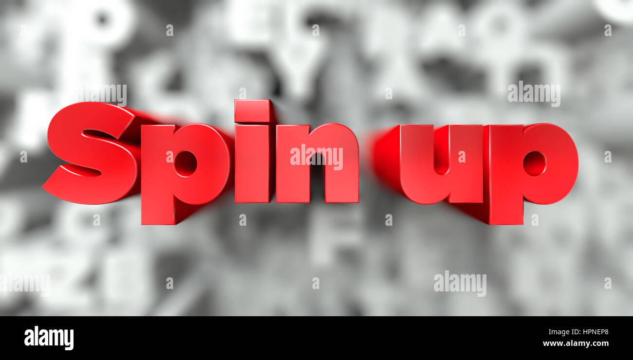 Spin up - Red text on typography background - 3D rendered royalty free ...