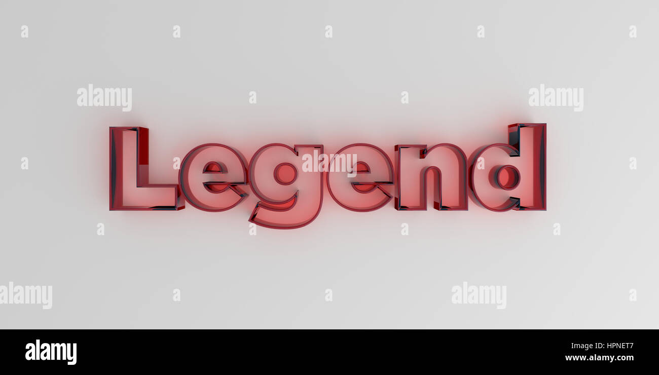 Legend - Red glass text on white background - 3D rendered royalty free ...