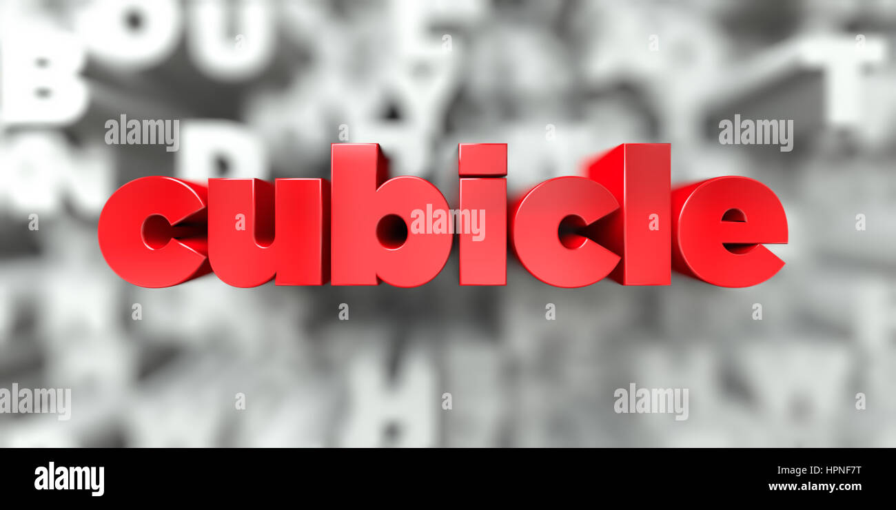 cubicle - Red text on typography background - 3D rendered royalty free ...